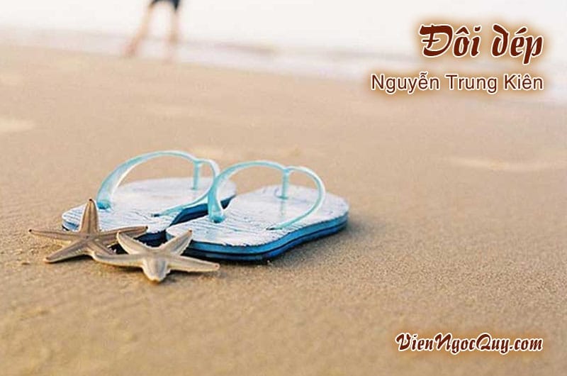 Bài thơ “Đôi dép” – Nguyễn Trung Kiên - Viên Ngọc Quý