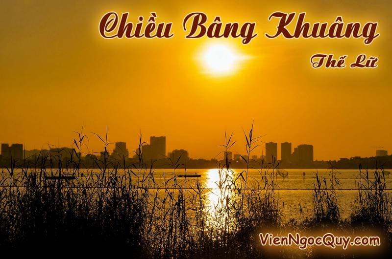 Cảm nhận về bài thơ: Chiều Bâng Khuâng – Thế Lữ - Viên Ngọc Quý